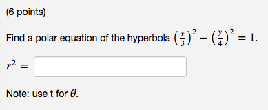 Solved Find a polar equation of the hyperbola (x/3)^2 - | Chegg.com