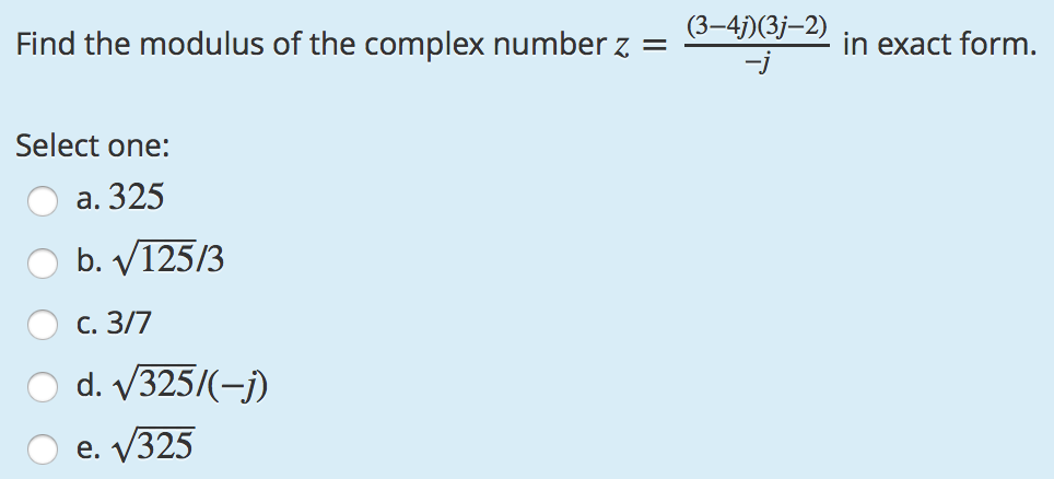 Solved Find the modulus of the complex number z = (3 - | Chegg.com