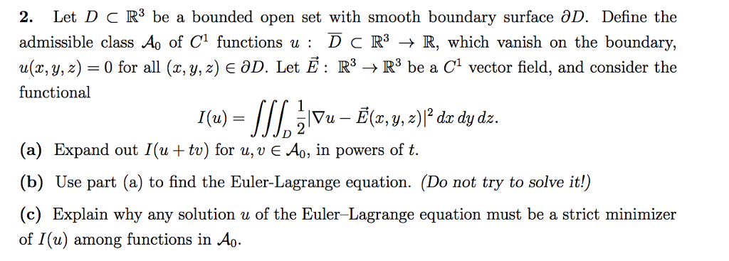 Let D R^3 be a bounded open set with smooth boundary | Chegg.com