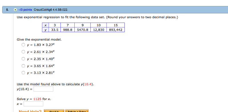 Solved 5. -3 points CraudColAlg6 4.4.SB.022. Use exponential | Chegg.com