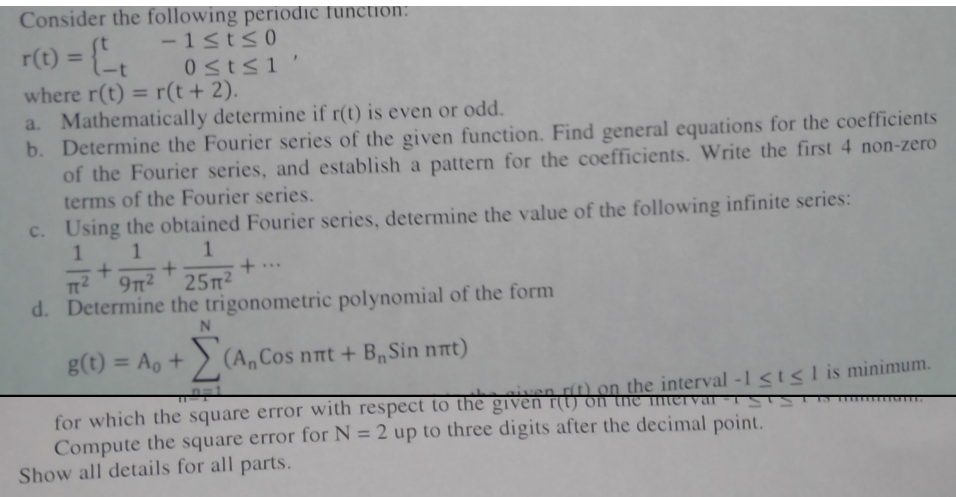 Solved Consider the following periodic function: r(t) = {t | Chegg.com