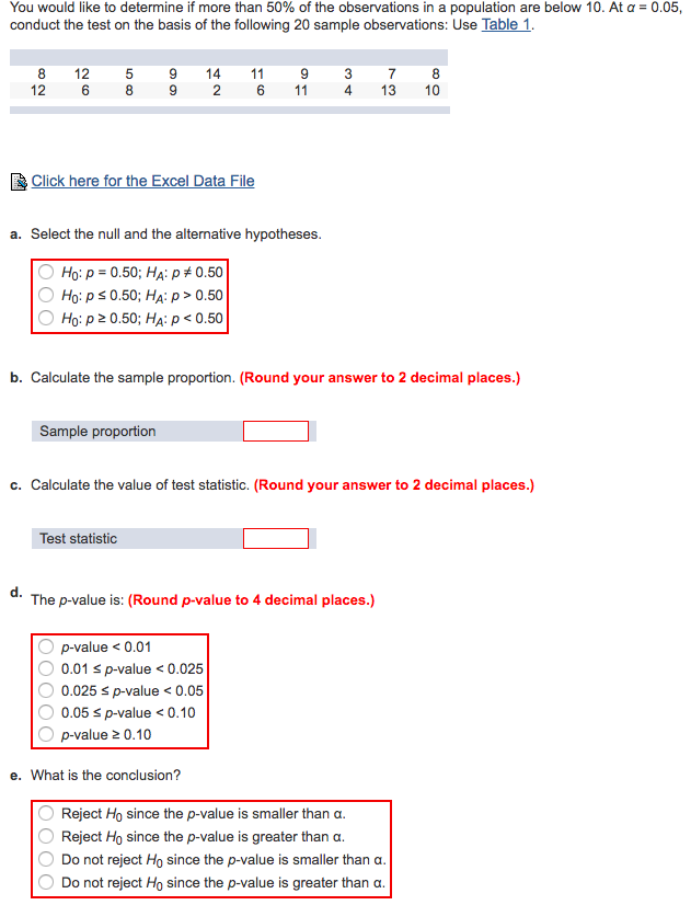 Solved You would like to determine if more than 50% of the | Chegg.com