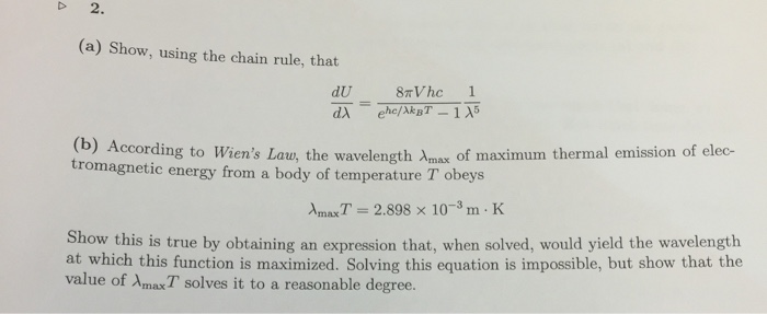 Solved Show, using the chain rule, that dU/d lambda = 8 pi V | Chegg.com