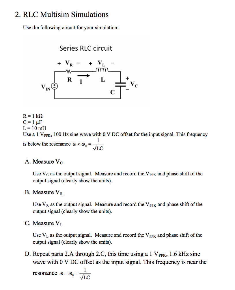 Solved RLC Multisim Simulations Use the following circuit | Chegg.com