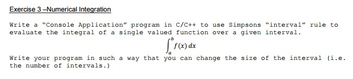 Solved Exercise 3 -Numerical Integration Write a Console | Chegg.com