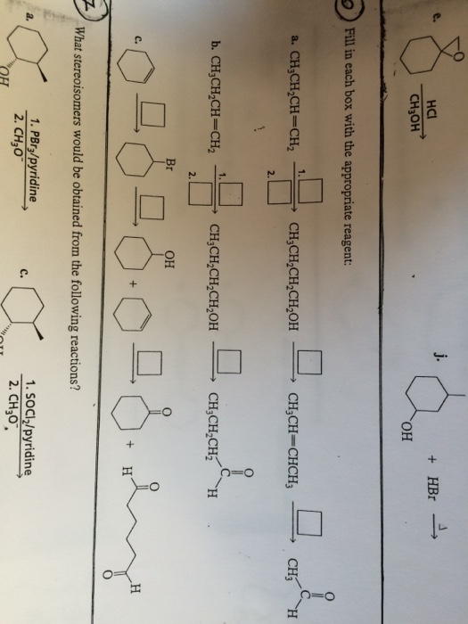 Solved Fill in each box with the appropriate reagent: What | Chegg.com