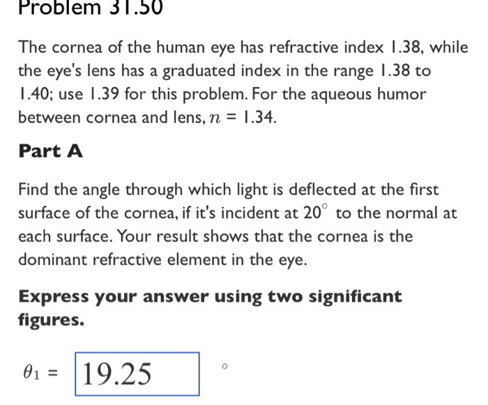 Solved Problem 3 1.50 The cornea of the human eye has | Chegg.com