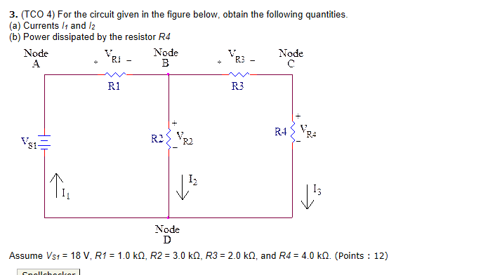Solved For the circuit given in the figure below, obtain the | Chegg.com