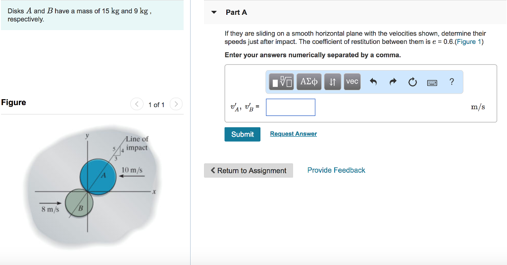 Solved If they are sliding on a smooth horizontal plane with | Chegg.com
