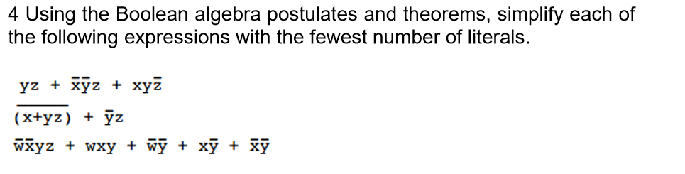 Solved Using the Boolean algebra postulates and theorems, | Chegg.com