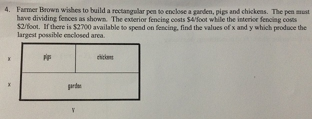 Solved 4.) Farmer Brown wishes to build a rectangular pen to | Chegg.com