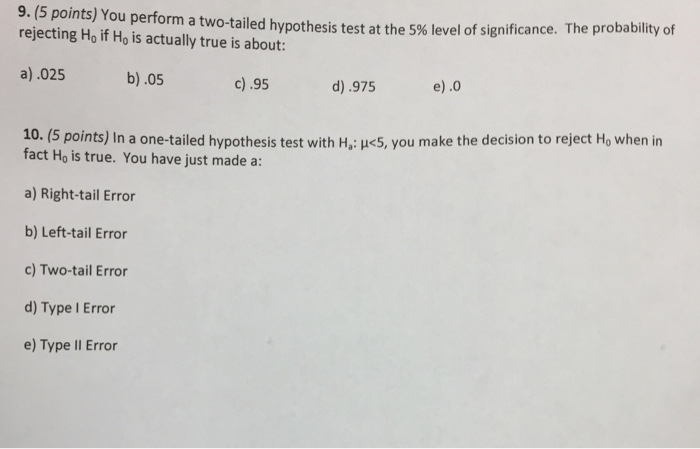 Solved 9) The probability or rejection? 10) which type of | Chegg.com