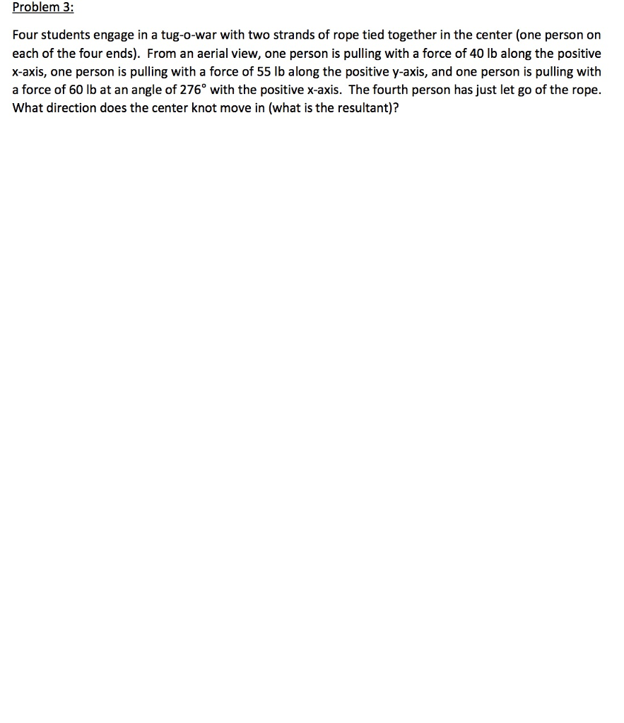 Solved Four students engage in a tug-o-war with two strands | Chegg.com