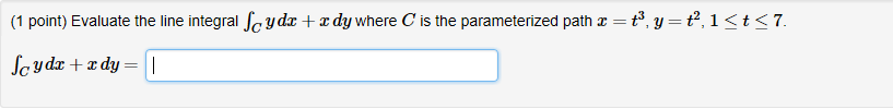 Solved Evaluate the line integral ? C ydx+xdy where C is the | Chegg.com