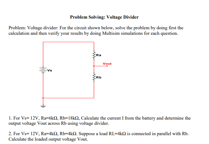 Solved Voltage divider: For the circuit shown below, solve | Chegg.com
