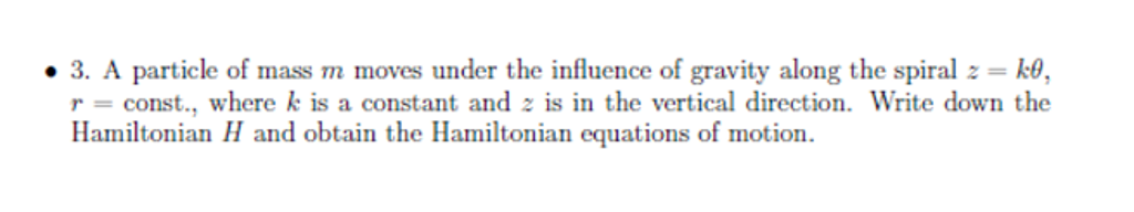 Solved A particle of mass m moves under the influence of | Chegg.com