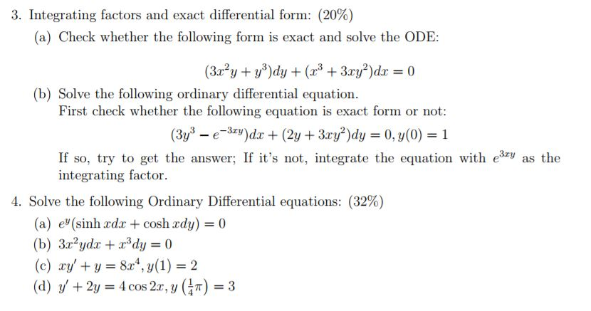 Solved 3. Integrating factors and exact differential form: | Chegg.com