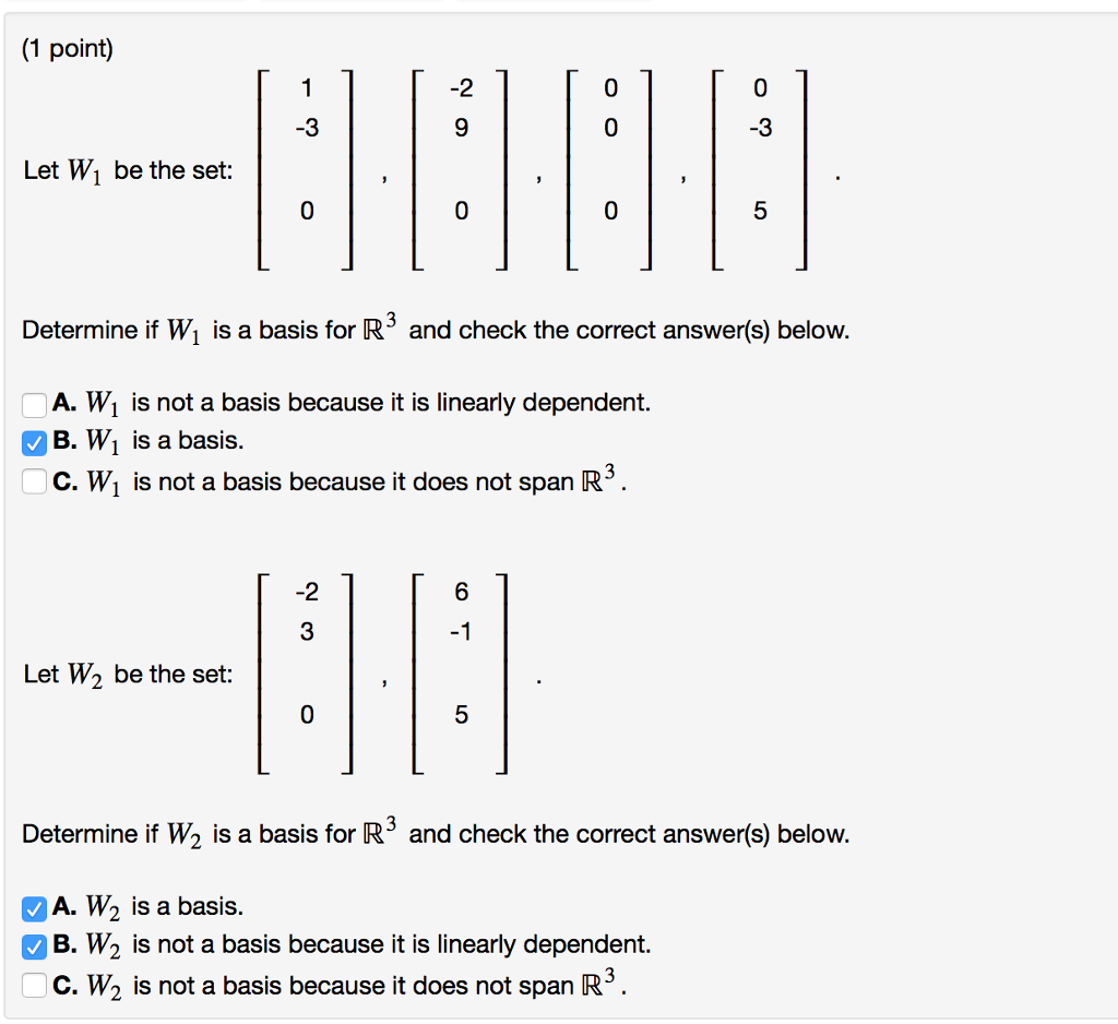 Solved 1 point) 0) 0) 3 Let Wi be the set: 0 0) 0) Determine | Chegg.com