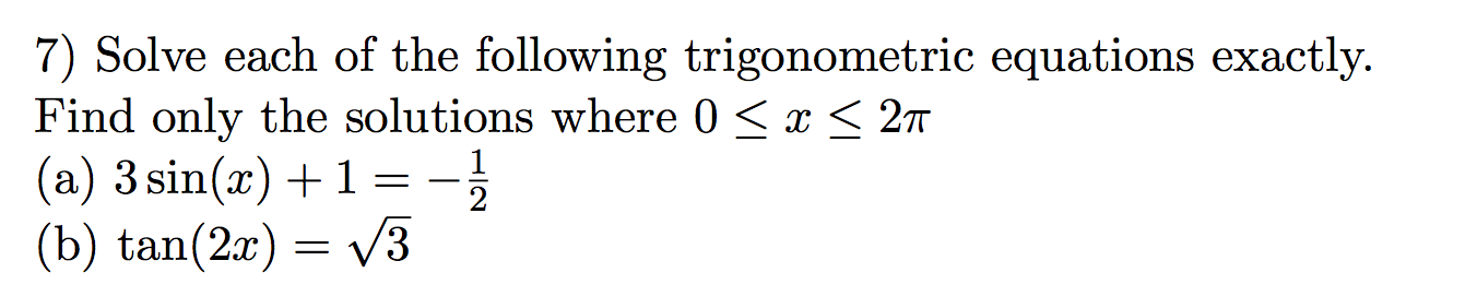 Solved Solve each of the following trigonometric equations | Chegg.com