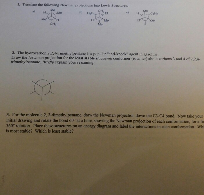 Solved 1. Translate the following Newman projections into | Chegg.com Solved 1. Translate the following Newman projections into | Chegg.com