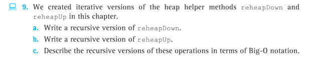 The methods for reheapDown and reheapUp are contained | Chegg.com