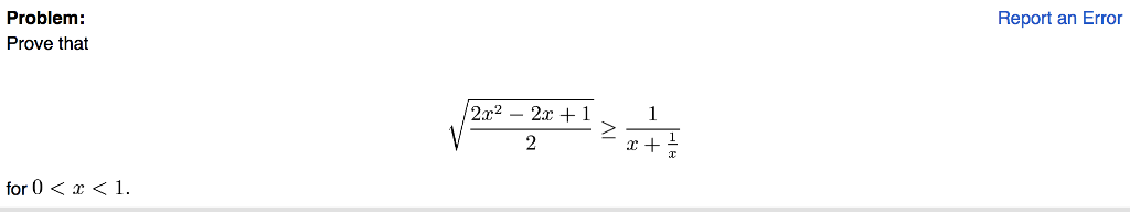 Solved Problem: Prove that Report an Error 2r2 -2r +1 for 0 | Chegg.com