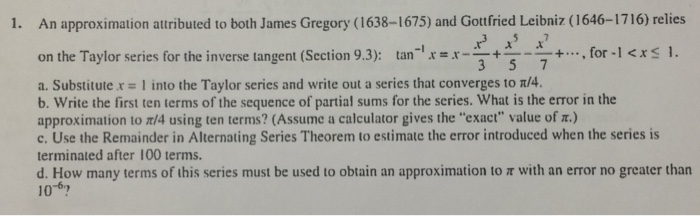 Solved An approximation attributed to both James Gregory | Chegg.com