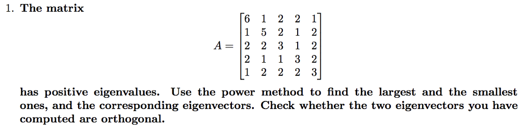 Solved 1. The matrix 6 1 2 2 1 A-2 2 31 2 1 2 2 2 3 has | Chegg.com