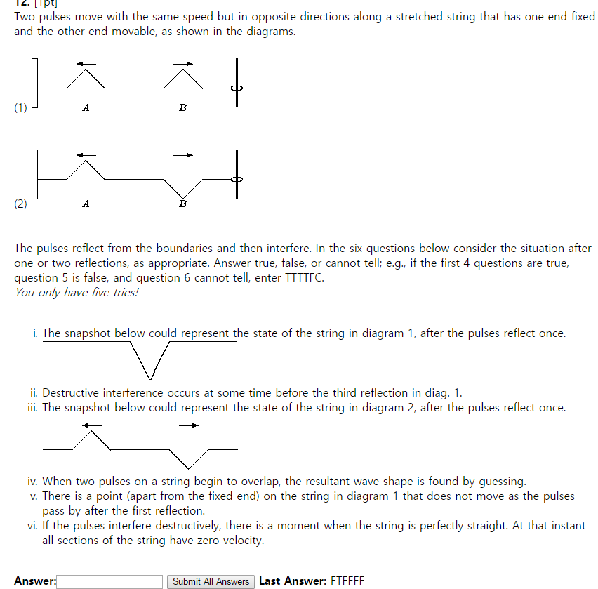 Solved Two pulses move with the same speed but in opposite | Chegg.com