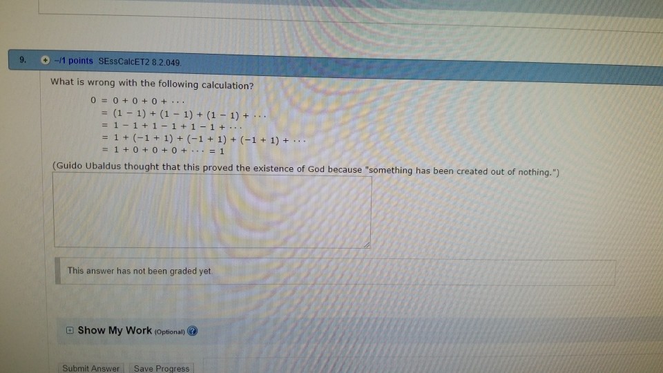 Solved 9. -/1 points SEssCalcET2 82.049 What is wrong with | Chegg.com