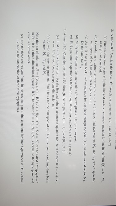 Solved 2. A line in R3. Consider the line in R' through the | Chegg.com
