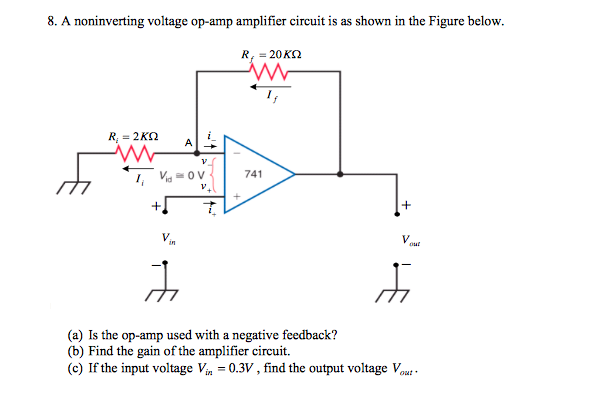 Solved A noninverting voltage op-amp amplifier circuit is as | Chegg.com
