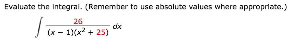 Solved Evaluate the integral. (Remember to use absolute | Chegg.com