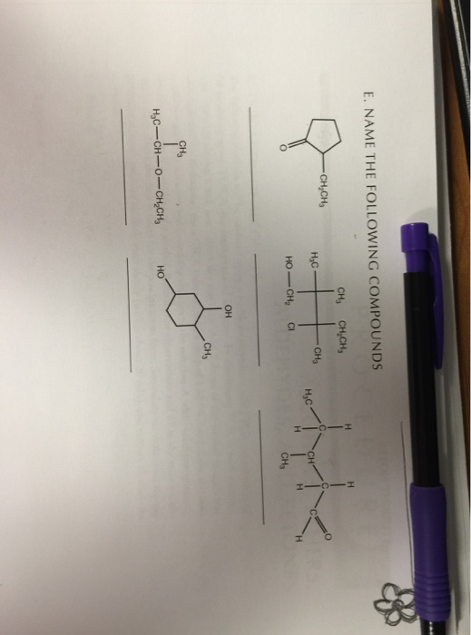 Solved E. NAME THE FOLLOWING COMPOUNDS CH, CH,CH CH2CHs H3C | Chegg.com Solved E. NAME THE FOLLOWING COMPOUNDS CH, CH,CH CH2CHs H3C | Chegg.com