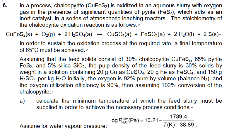 6. In a process, chalcopyrite (CuFeS2) is oxidized in | Chegg.com