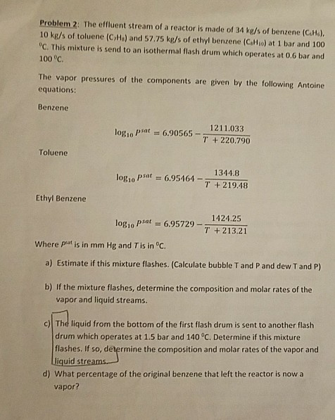 Solved Problem 2: The effluent stream of a reactor is made | Chegg.com