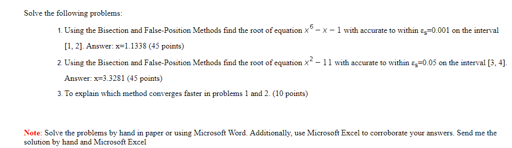 Solved Solve the following problems: 6 1 Using the Bisection | Chegg.com