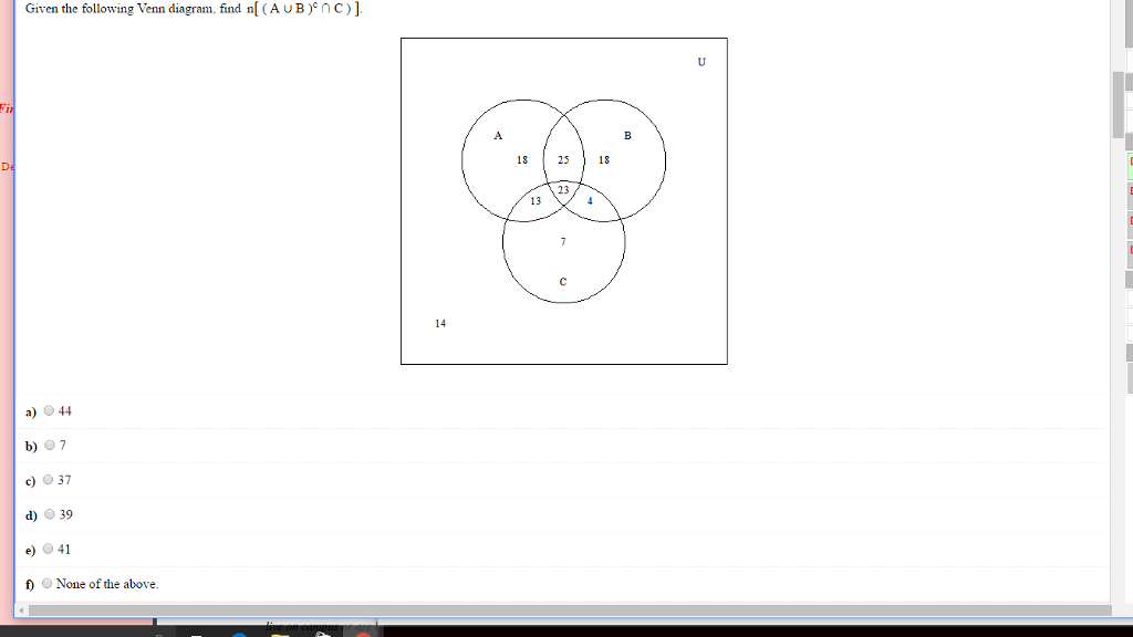 Solved Given the following Venn diagram, find n[(AUB)nc)] 23 | Chegg.com