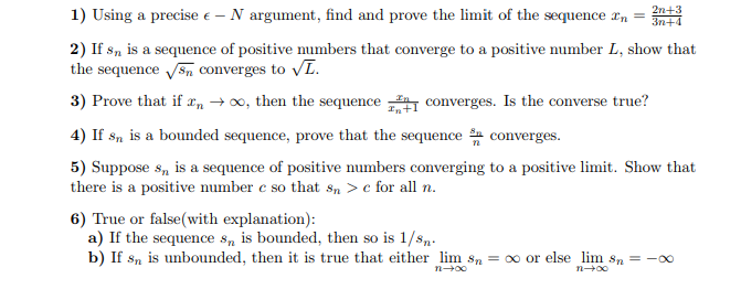 Solved 1) Using a precise-N argument, find and prove the | Chegg.com