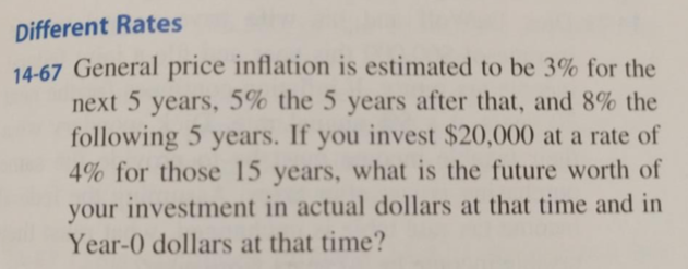 Solved General price inflation is estimated to the 3% for | Chegg.com
