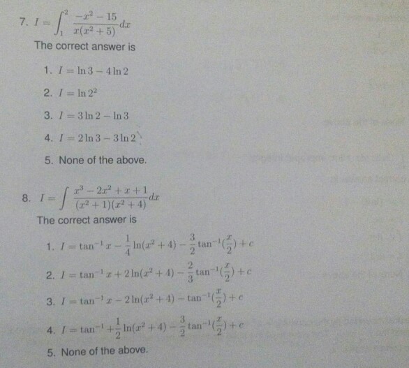 Solved I = integral^2 _1 -x^2 -15/x (x^2 + 5) The correct | Chegg.com
