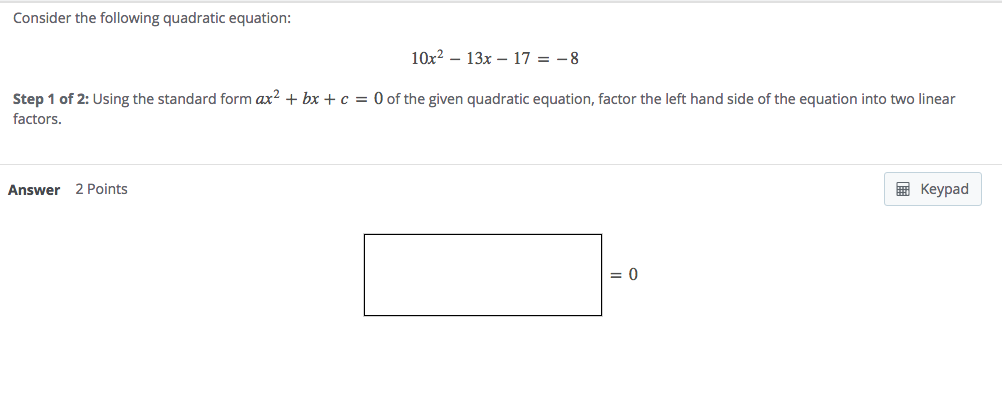 Solved Consider the following quadratic equation 10x2 3x 7- | Chegg.com