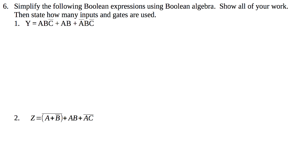 Solved Simplify The Following Boolean Expressions Using 