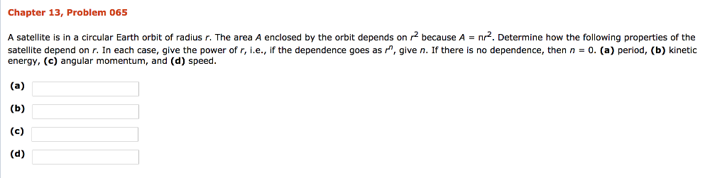 Solved Chapter 13, Problem 065 A satellite is in a circular | Chegg.com