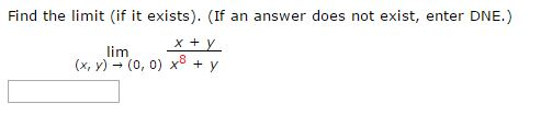 Solved: Find The Limit (if It Exists). (If An Answer Does ... | Chegg.com