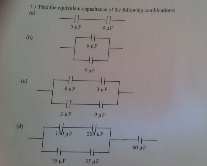 Solved Find the equivalent capacitance of the following | Chegg.com