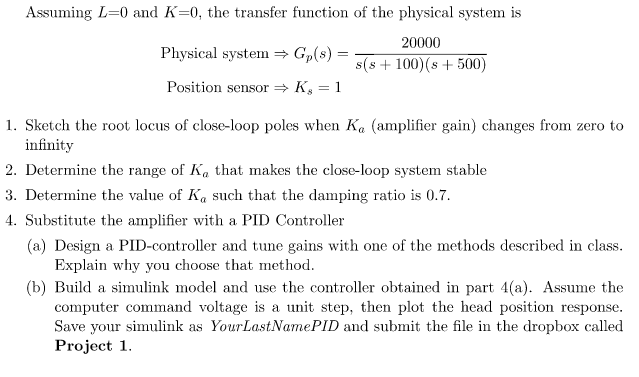 A floppy disk drive is a position control system in | Chegg.com