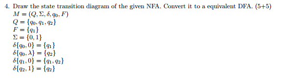 Solved Draw the state transition diagram of the given NFA. | Chegg.com