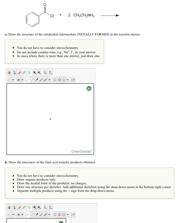Solved a. Draw the structure of the tetrahedral intermediate | Chegg.com Solved a. Draw the structure of the tetrahedral intermediate | Chegg.com