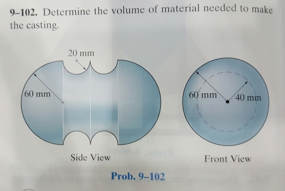 Solved Determine the volume of material needed to make the | Chegg.com